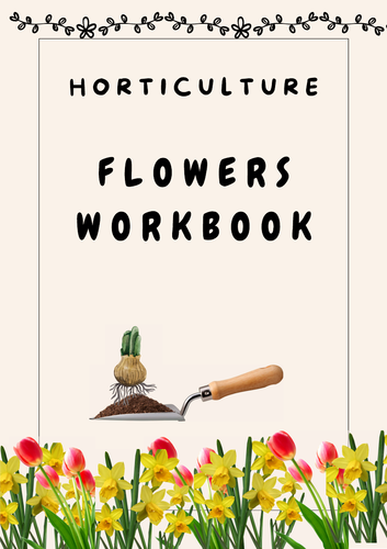 Horticulture/Gardening for Entry Level/SEND: Flowers | Teaching Resources