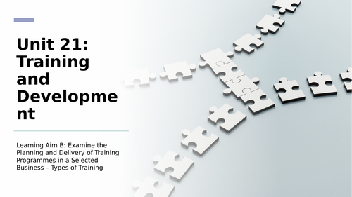 Unit 21 Training And Development Teaching Resources