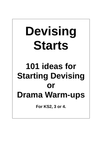 Devising Starts for Drama | Teaching Resources