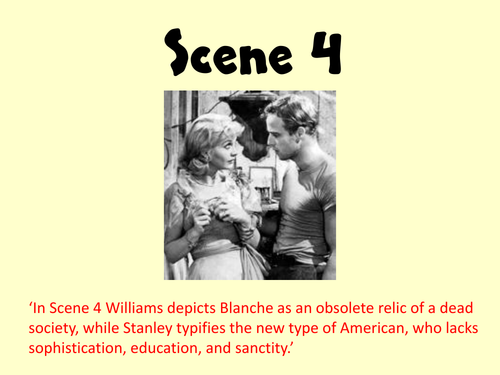 A Streetcar Named Desire: Scene 4 notes | Teaching Resources