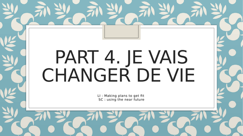 S3 French Healthy lifestyle | Teaching Resources