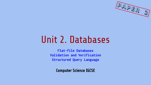 Cie Computer Science Igcse Unit 2 Databases Teaching Resources