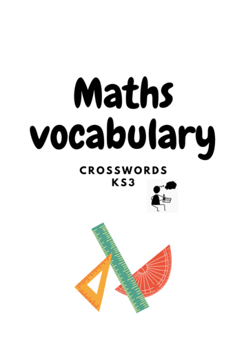 Mathematics vocabulary - Crosswords_KS3 | Teaching Resources