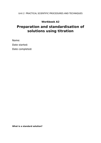 Preparation And Standardisation Of Solutions Using Titration Workbook Teaching Resources