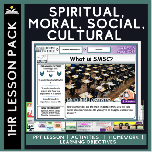 SMSC Spiritual, Moral, Social And Cultural | Teaching Resources