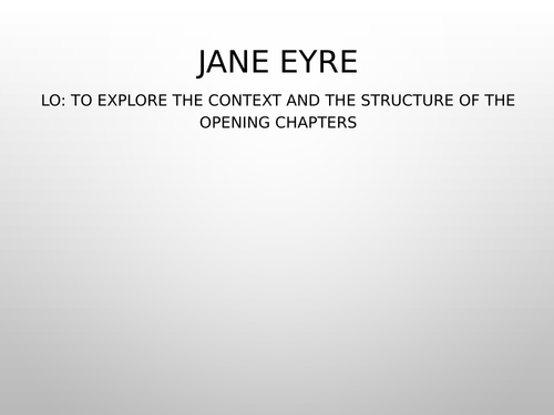 Jane Eyre Opening Chapters | Teaching Resources