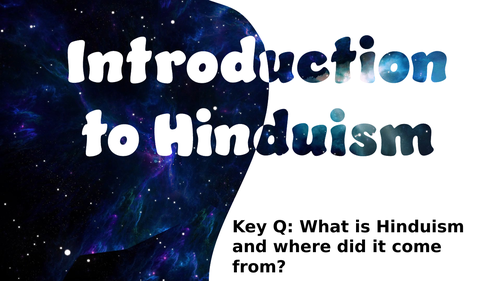 KS3 Hinduism unit - 6 lessons | Teaching Resources