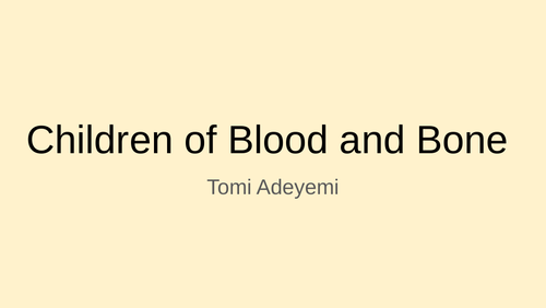 Children of Blood and Bone KS3 reading worksheet | Teaching Resources