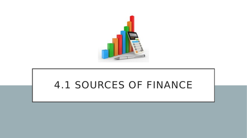 Sources of finance (Lesson 1) - GCSE Business | Teaching Resources