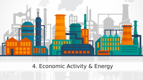 IGCSE Edexcel Geography Economic Activity & energy Lesson 1 Economic ...