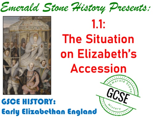 Edexcel GCSE History: 1.1 The situation on Elizabeth's accession. Early ...