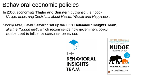 Behavioural economic policies | Teaching Resources