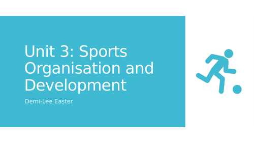 CTEC Sport-Unit 3 Sports Originisation and Development Full Learning ...