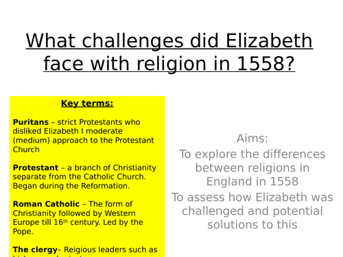 Edexcel 1H10/B4 - L3 - Religious challenges in 1558 | Teaching Resources