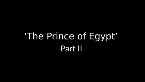 Moses and the Exodus - 'The Prince of Egypt' (1998) | Teaching Resources
