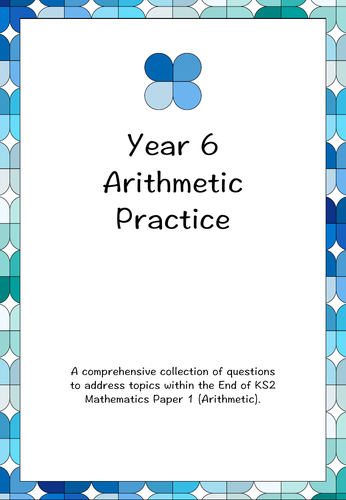 Year 6 Arithmetic Questions by Topic | Teaching Resources