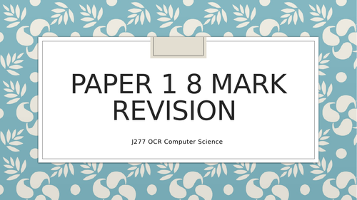 OCR GCSE Computer Science Paper 1 8 Marker Walk-Through with Practice ...