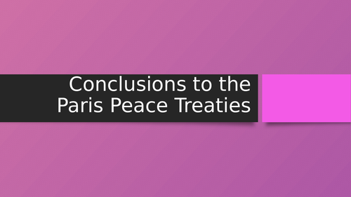 (I)GCSE - The Paris Peace Conference | Teaching Resources