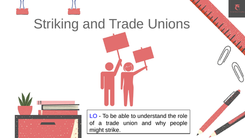 Striking and Trade Unions | Teaching Resources