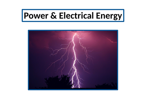 Power & Electrical Energy - A Level Physics | Teaching Resources