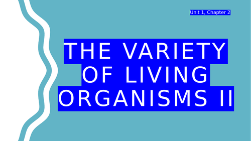 Variety of living organisms iGCSE Biology | Teaching Resources