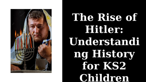 World War 2 PowerPoint - Rise of Hitler - KS2 | Teaching Resources