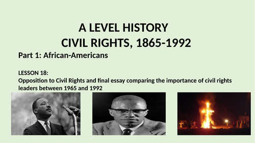 A LEVEL CIVIL RIGHTS. PART 1 AFRICAN-AMERICANS 1865-1992 | Teaching ...