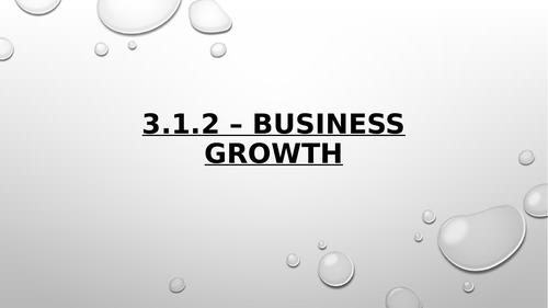 Microeconomics - Business Growth - Edexcel Theme 3 | Teaching Resources