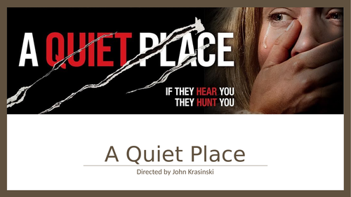 A Quiet Place | Teaching Resources