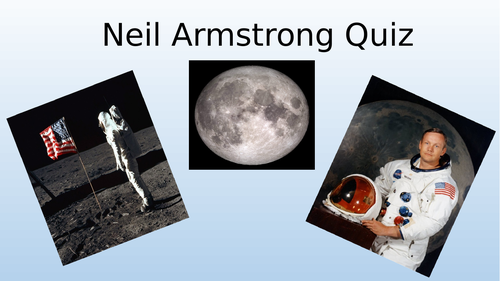 Neil Armstrong Quiz | Teaching Resources
