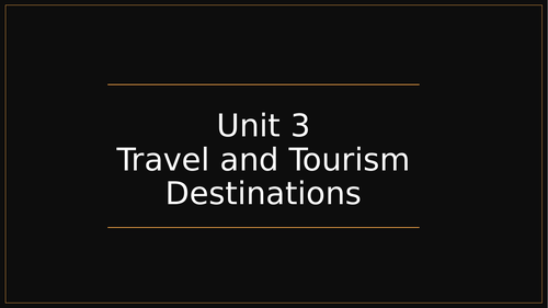 NCFE Travel&Tourism Level 2 Unit 3 LO1 | Teaching Resources