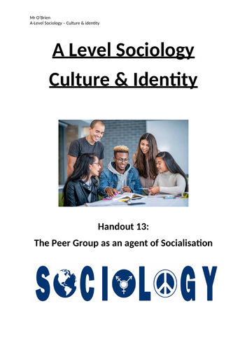 A Level Sociology: Culture & Identity - Topic 2 - The Socialisation ...