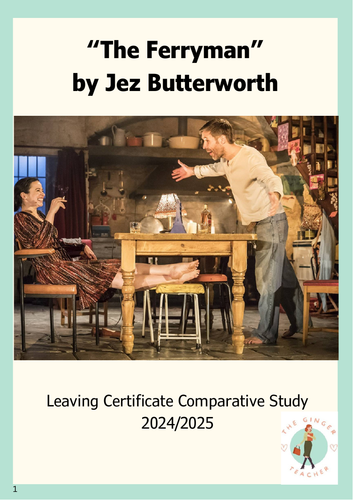 Notes on "The Ferryman" by Jez Butterworth | Teaching Resources