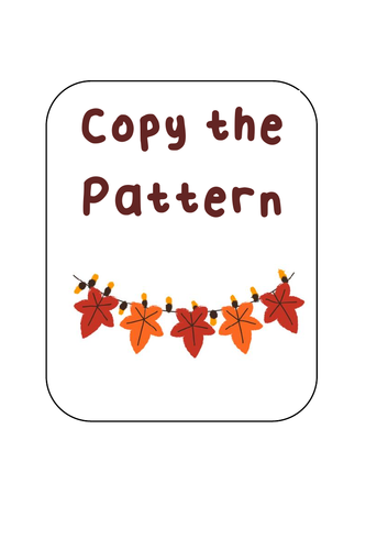 Autumn Repeating Patterns - Resource Pack | Teaching Resources