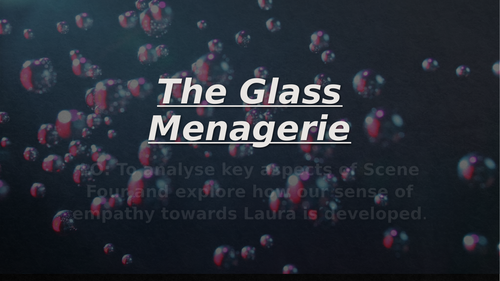 The Glass Menagerie | Teaching Resources