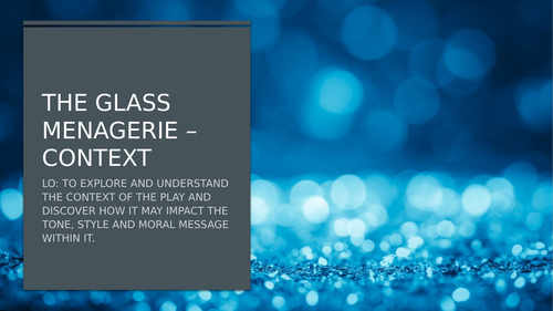 The Glass Menagerie | Teaching Resources
