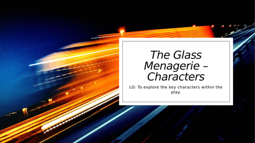 The Glass Menagerie | Teaching Resources