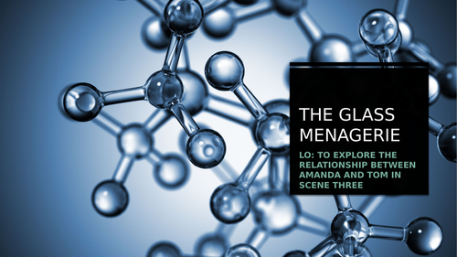 The Glass Menagerie | Teaching Resources