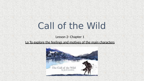 Call of the Wild- Buck's Journey North | Teaching Resources