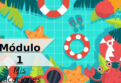 KS3 Spanish - Viva 2 - Module 1 (Mis vacaciones) - Lesson for unit 3 ...