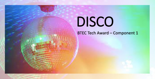 Disco Music - BTEC Tech Award Teaching resource | Teaching Resources