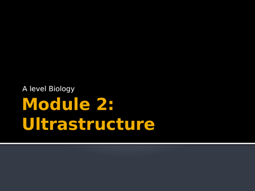 OCR A level biology: Module 2, Cell Structure -ENTIRE SOW INCLUDING ...