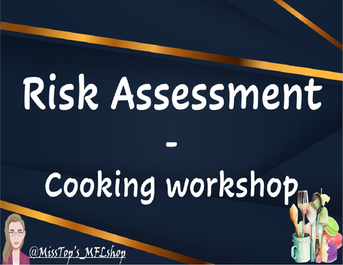 Risk assessment - Cooking workshop (Food Tech) | Teaching Resources