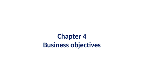 CAIE International AS Business_Chapter 4_Business objectives | Teaching ...