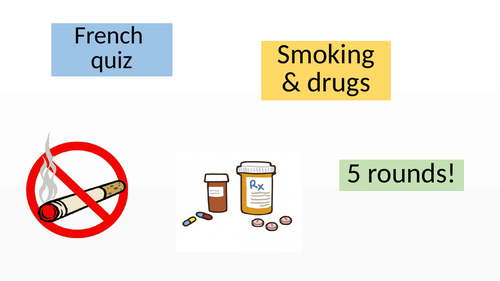 French Smoking and drugs Quiz | Teaching Resources