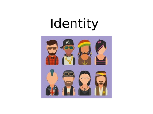 AQA A-Level Sociology- Culture & Identity - Topic 3: Identity & The ...