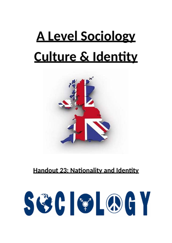 AQA A-Level Sociology- Culture & Identity - Topic 3: Identity & The ...