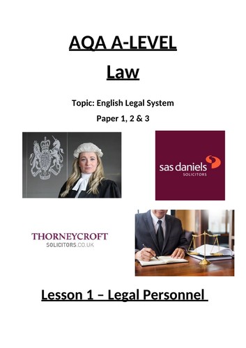 A-Level Law - English Legal System - Topic 1: Legal Personnel ...