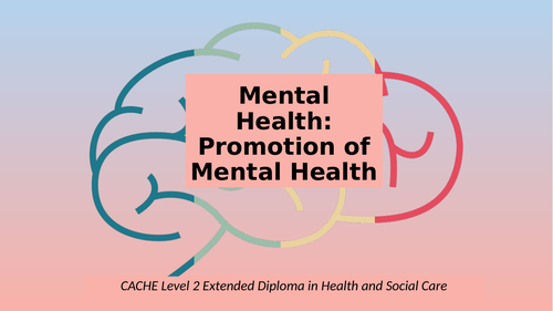 CACHE L2 HSC Mental Health and Wellbeing | Teaching Resources