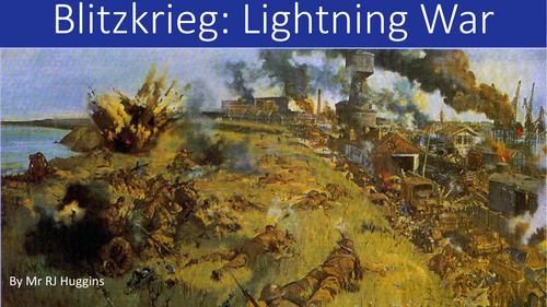 Blitzkrieg - Lightning War 1939 - 1940 | Teaching Resources
